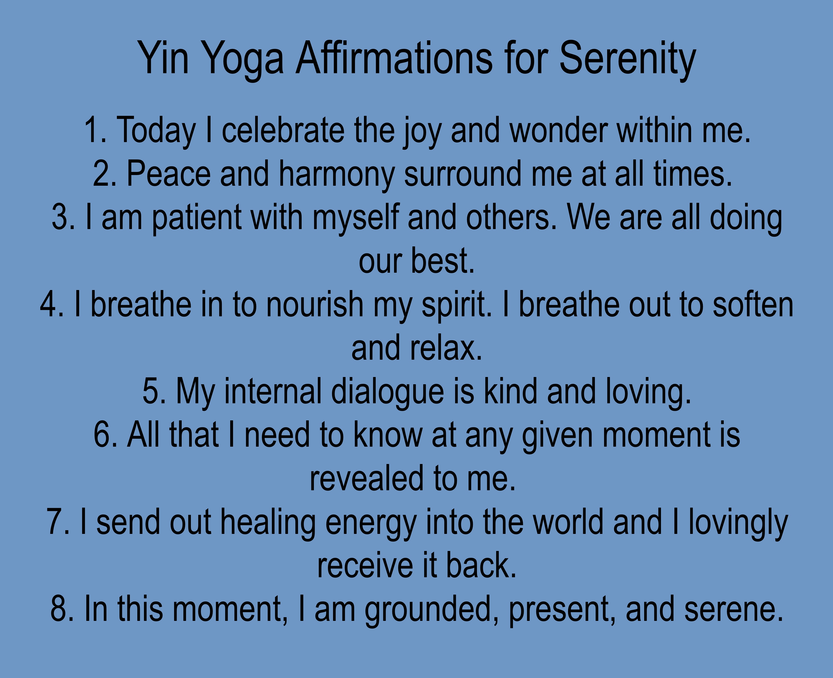 Yin Yoga Affirmations for Serenity & Link Up On the Edge #257 – Shelbee ...